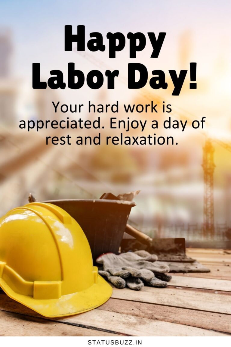 110+ Labor Day Quotes, Captions & Sayings - Biz Minds